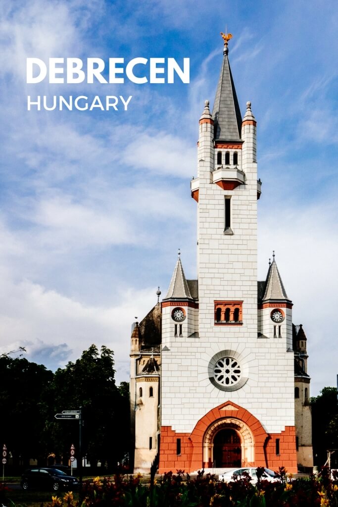 Debrecen: Venturing Into Eastern Hungary