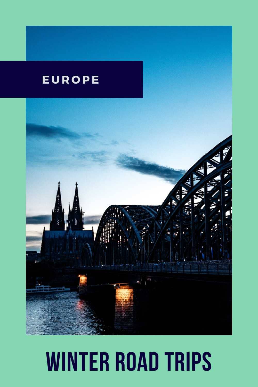 Winter Road Trips in Europe: 5 Driving Itineraries