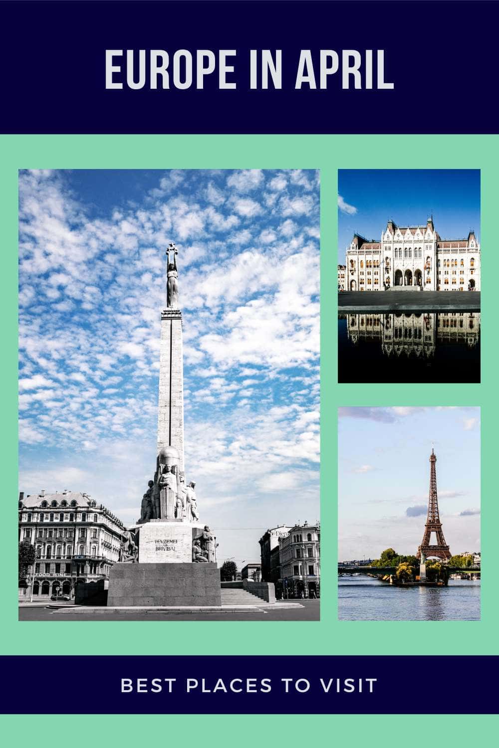 Where to Go in Europe in April: Places to Visit in Spring